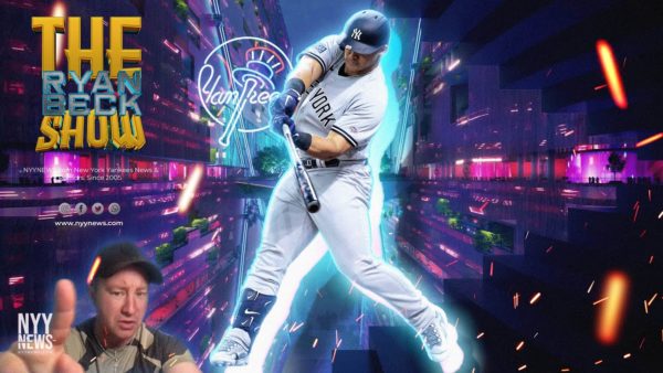 The Ryan Beck Show: Yankees Keep Rolling Into The Season + What To Do ...